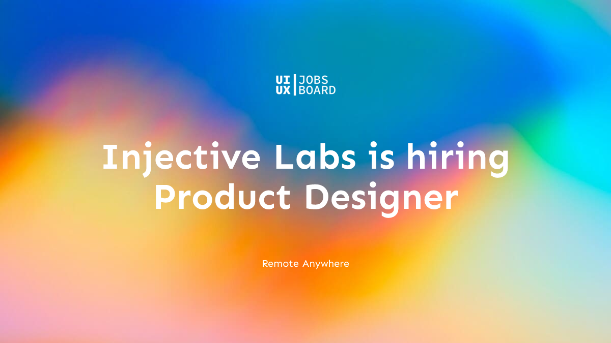 Remote Product Designer at Injective Labs in Anywhere