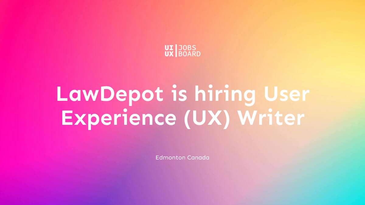 User Experience (UX) Writer at LawDepot in Edmonton Canada