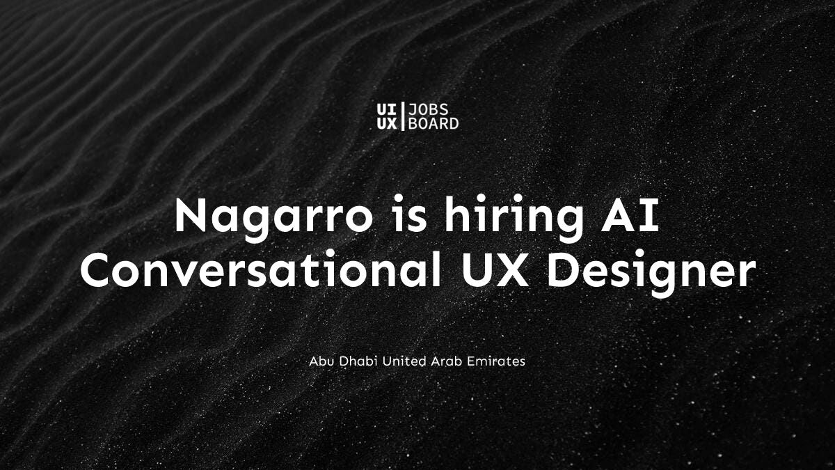 AI Conversational UX Designer at Nagarro in Abu Dhabi United Arab Emirates