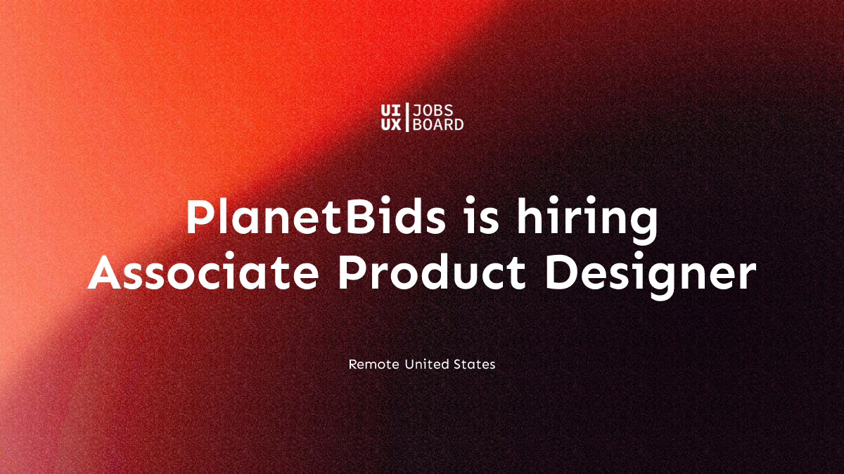 Remote Associate Product Designer at PlanetBids in United States