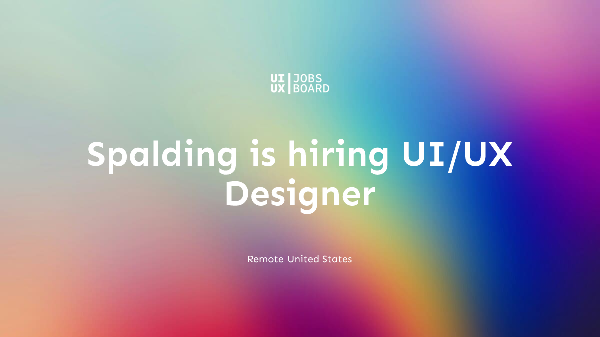 Remote UI/UX Designer at Spalding in United States