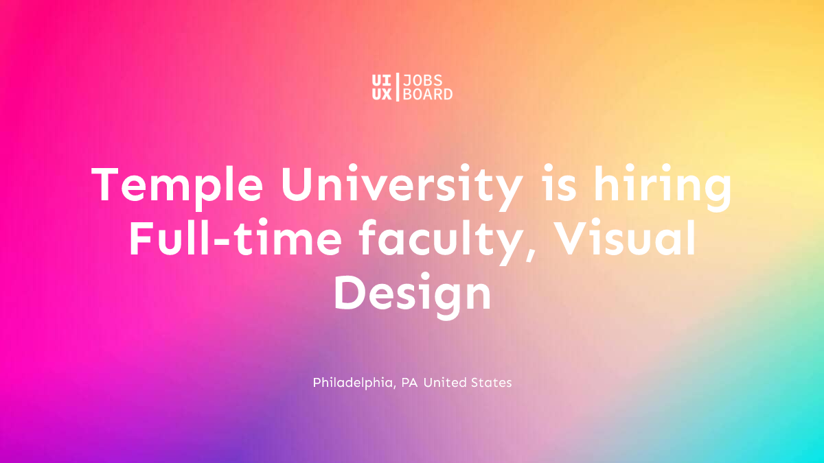 Full-time faculty, Visual Design at Temple University in Philadelphia ...