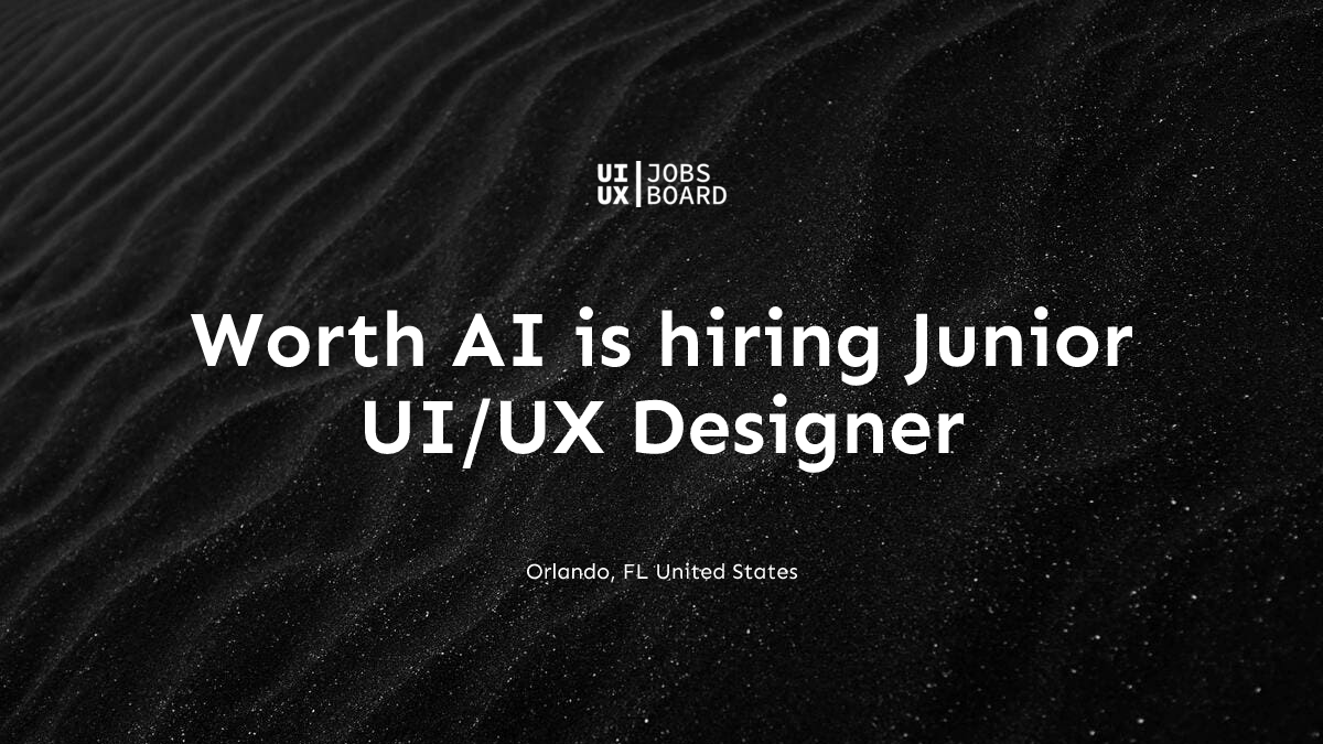 Junior UI/UX Designer at Worth AI in Orlando, FL United States