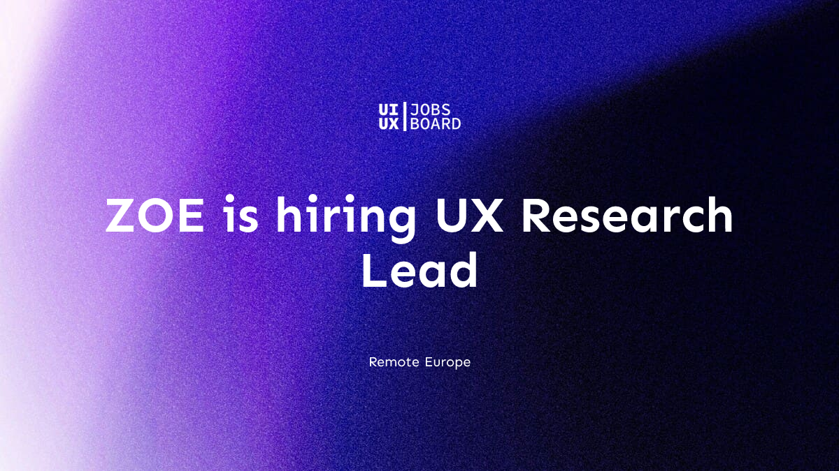 Remote UX Research Lead at ZOE in Europe