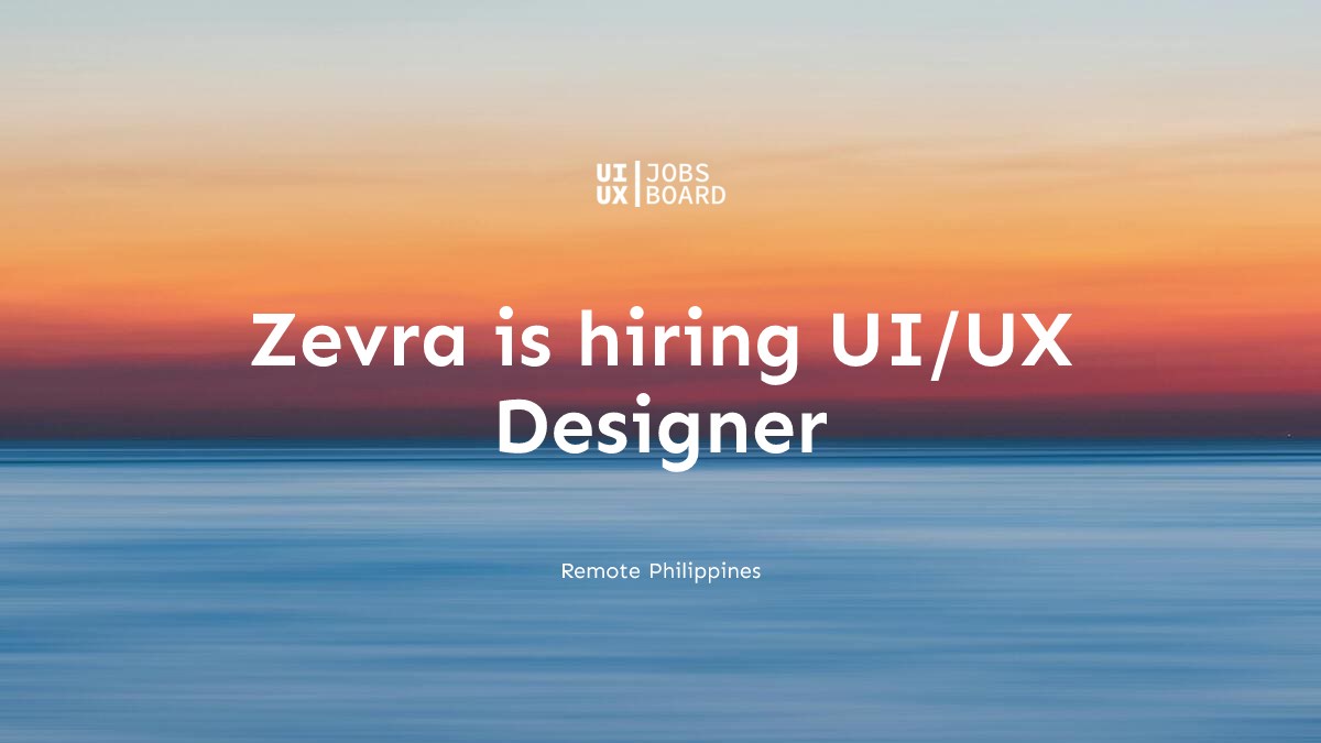 Remote UI/UX Designer at Zevra in Philippines