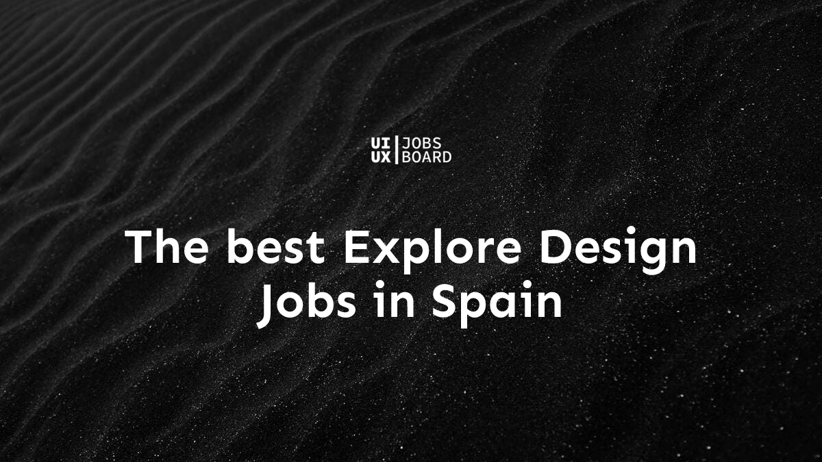 Design Jobs (UX, Product Design, Research) in Spain