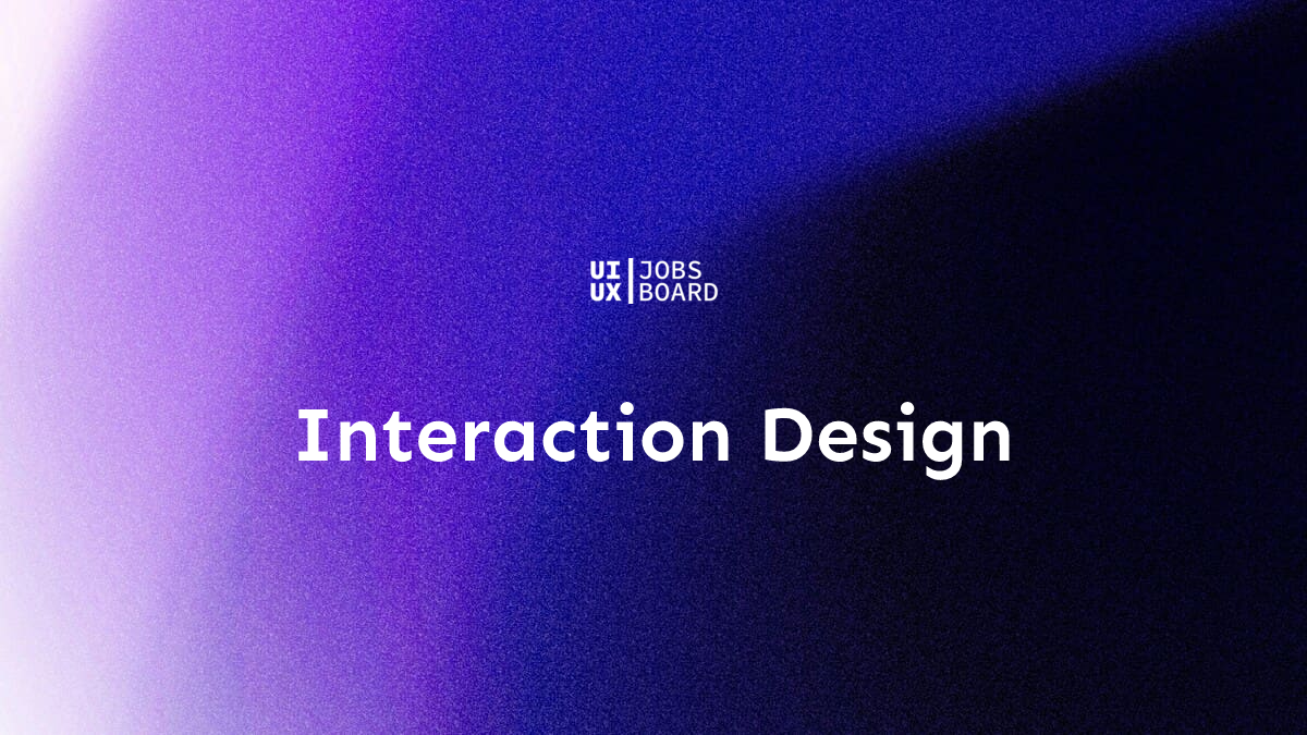 Interaction Design - UX Design Terms