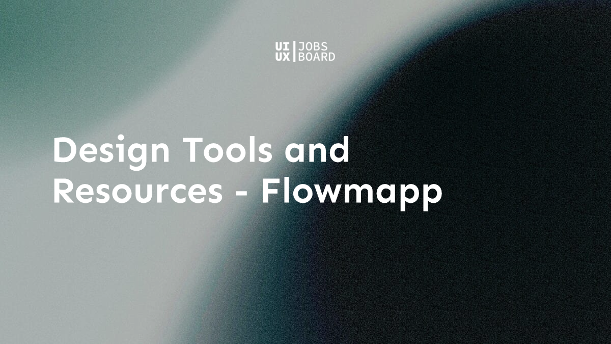 Flowmapp - Design Tools and Resources