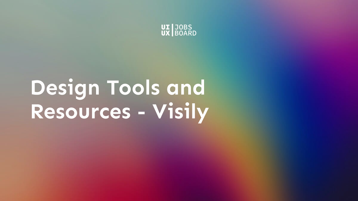 Visily - Design Tools and Resources