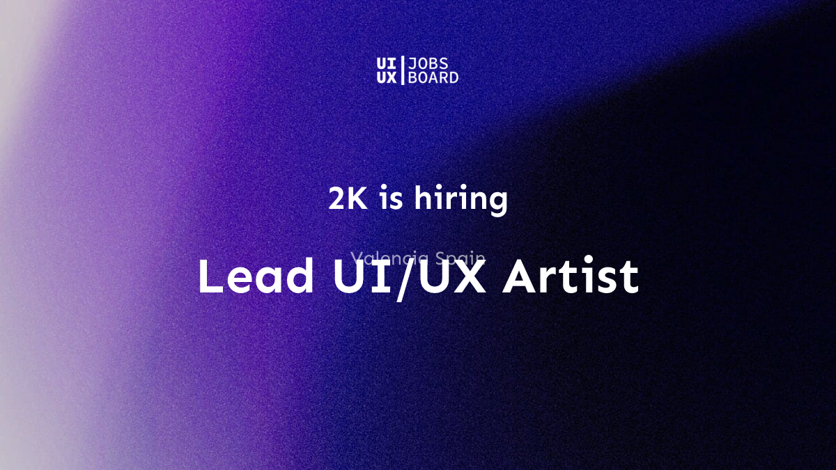 Lead UI/UX Artist at 2K in Valencia Spain