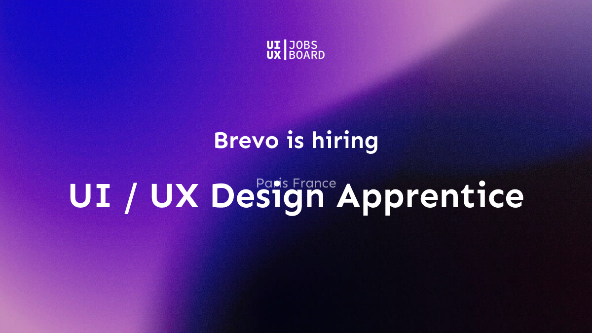 UI / UX Design Apprentice at Brevo in Paris France
