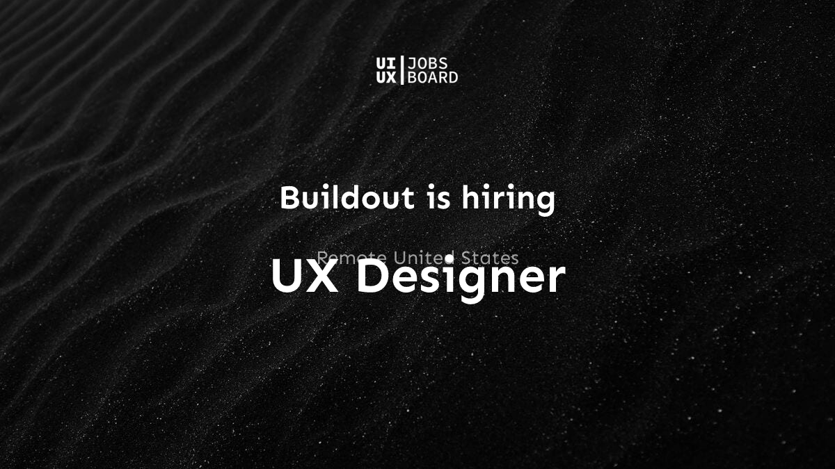 Remote UX Designer at Buildout in United States
