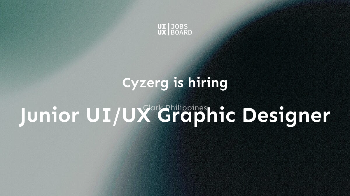 Junior UI/UX Graphic Designer at Cyzerg in Clark Philippines
