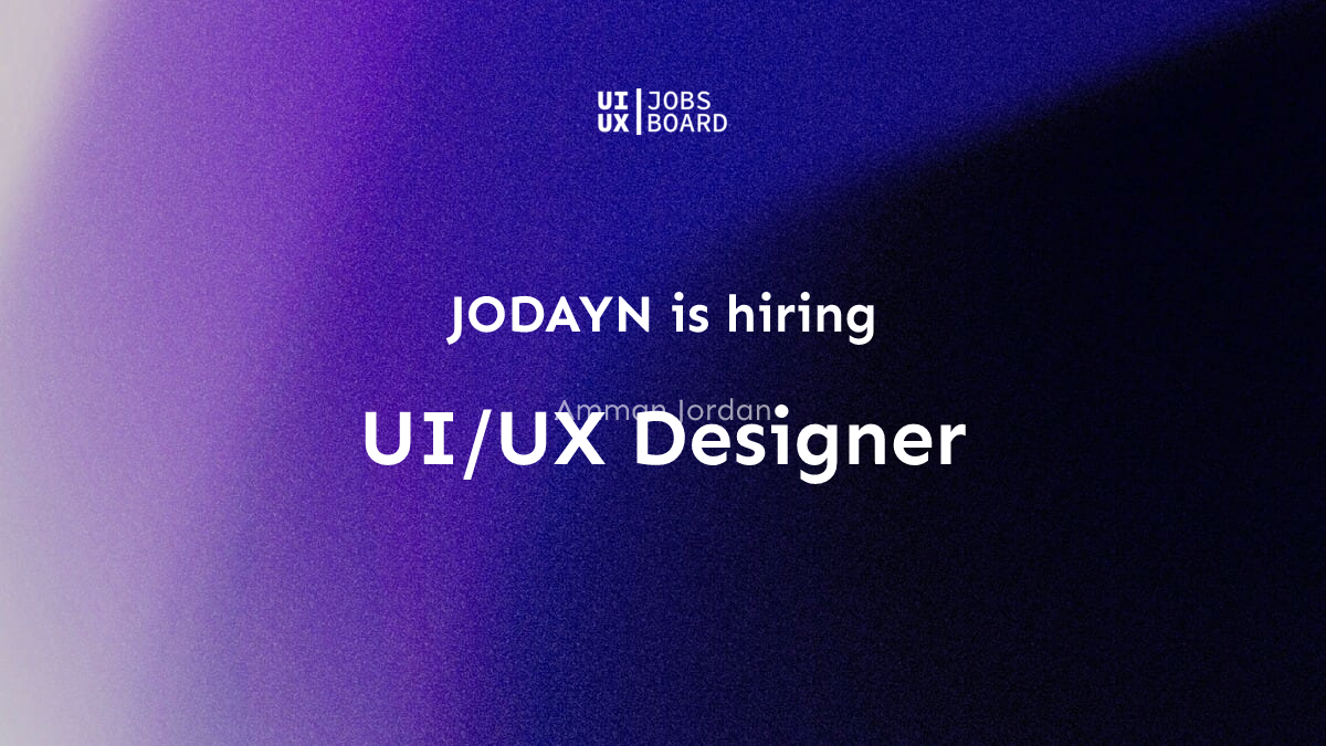 UI/UX Designer at JODAYN in Amman Jordan