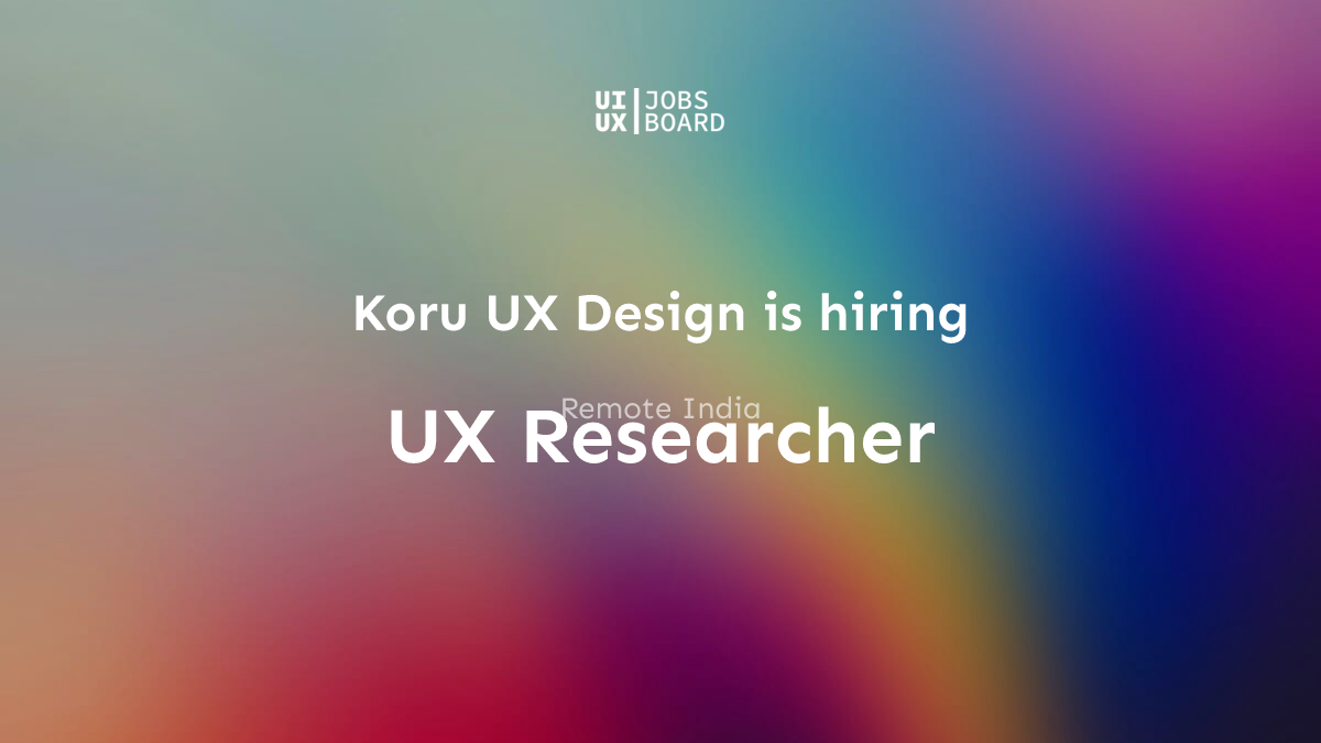 Remote UX Researcher at Koru UX Design in India