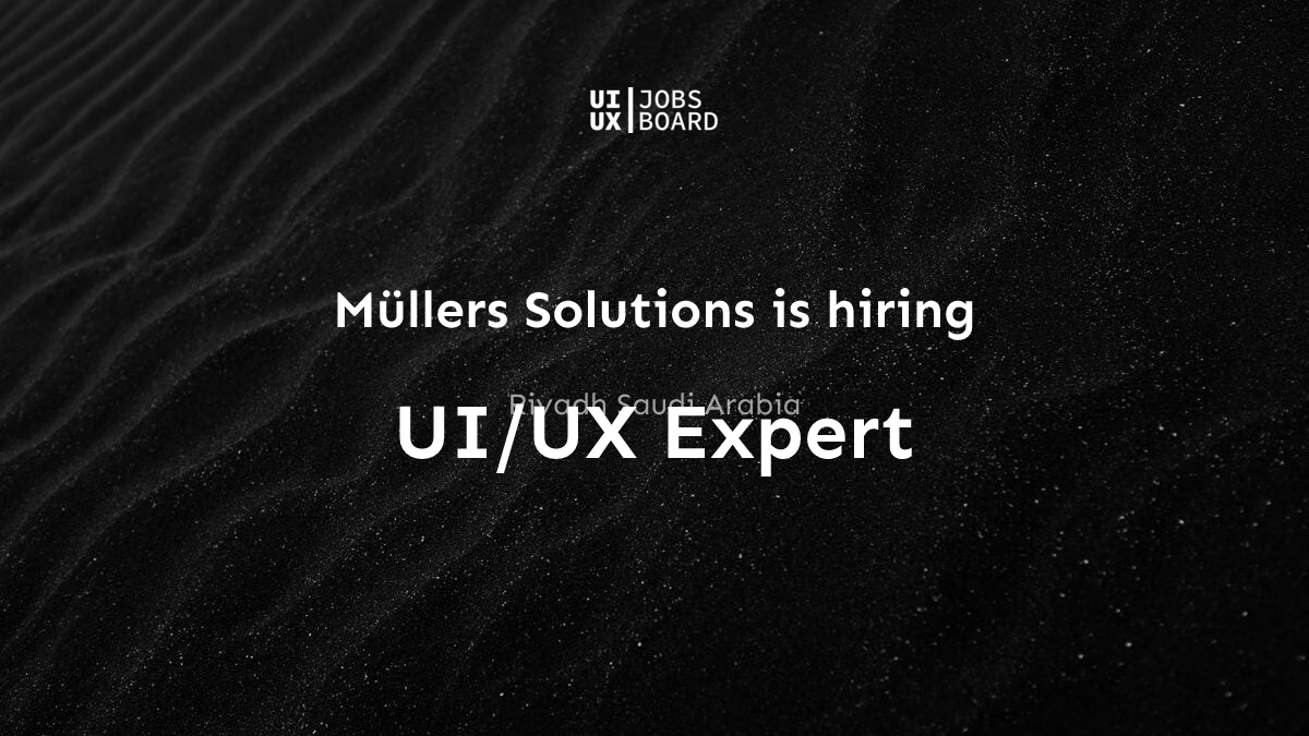 UI/UX Expert at Müllers Solutions in Riyadh Saudi Arabia
