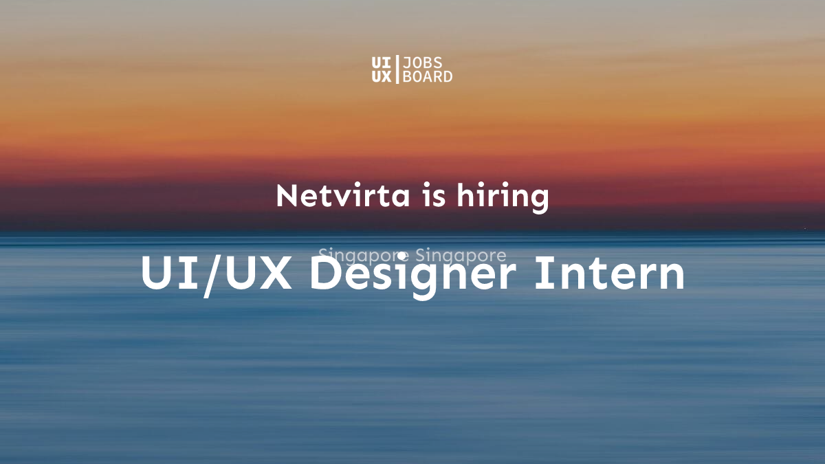 Uiux Designer Intern At Netvirta In Singapore Singapore