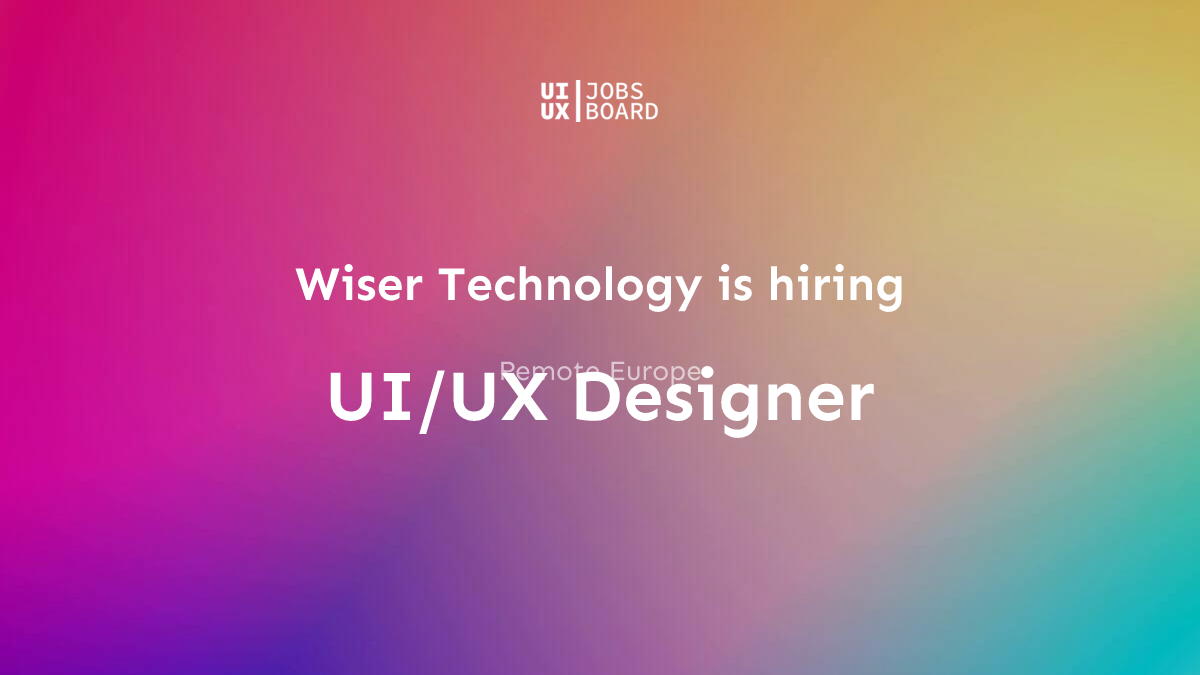 Remote UI/UX Designer at Wiser Technology in Europe